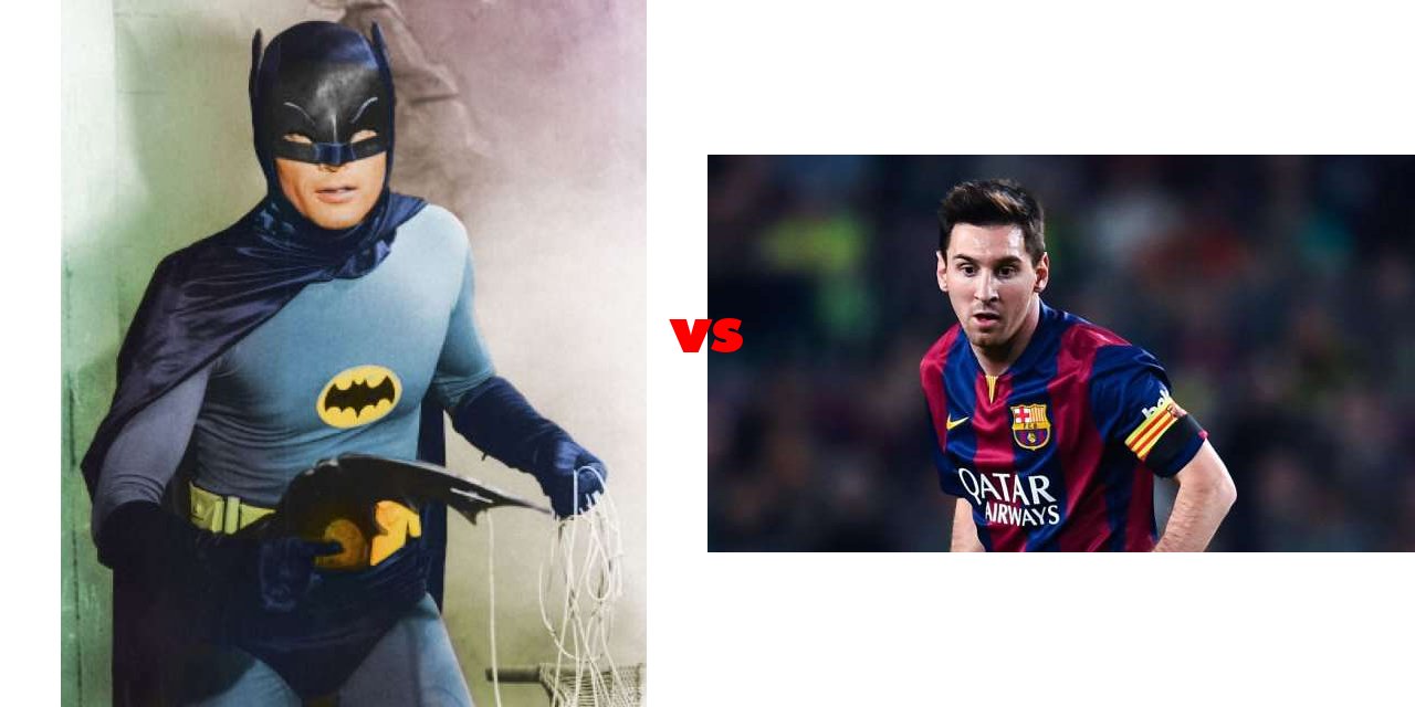 Batman (Adam West) vs Lionel Messi on The Big Fat List