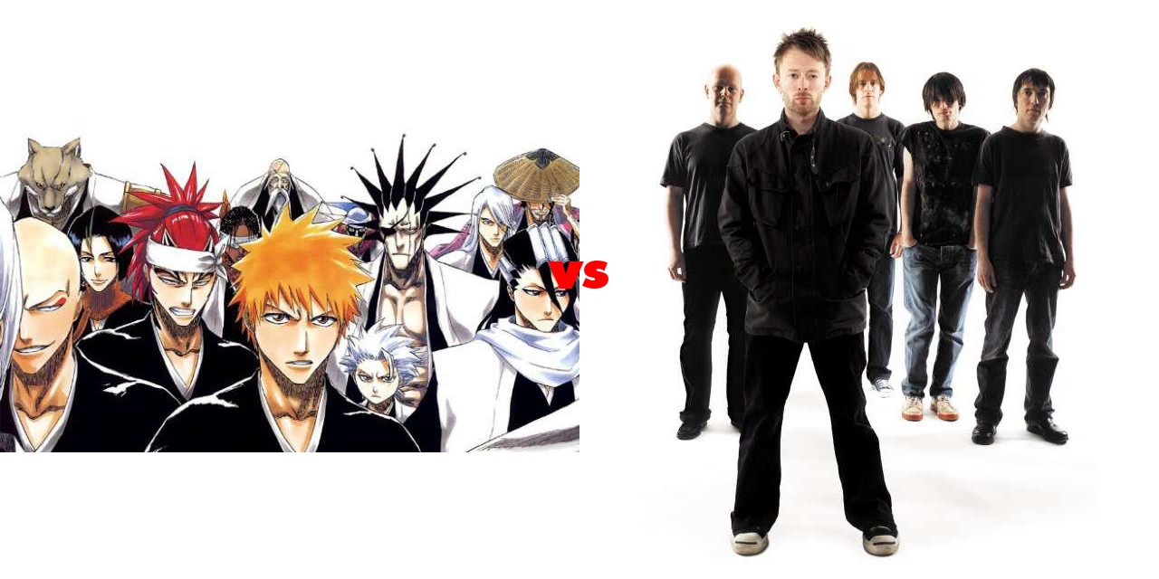 Bleach vs Radiohead on The Big Fat List