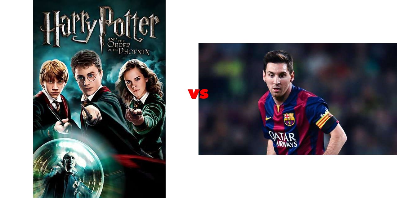Harry Potter and the Order of the Phoenix vs Lionel Messi on The Big ...