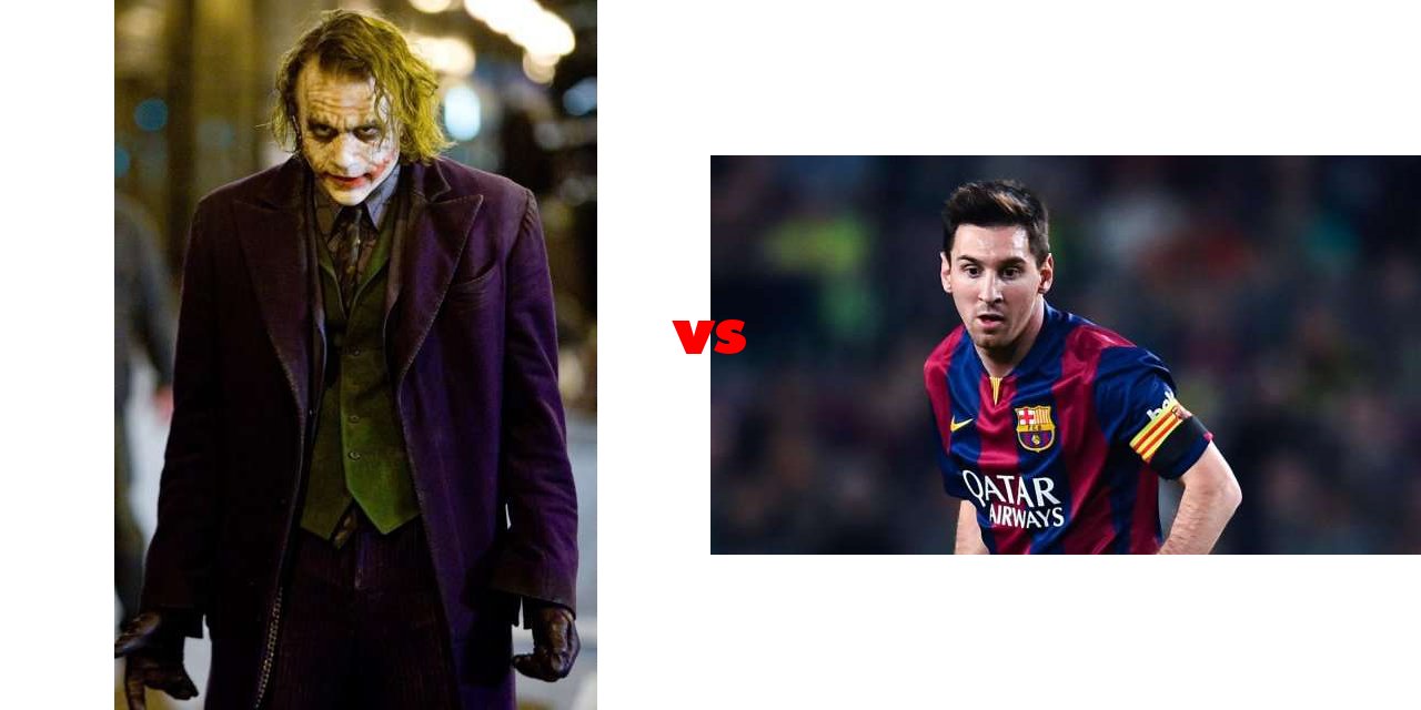 The Joker (Heath Ledger) vs Lionel Messi on The Big Fat List