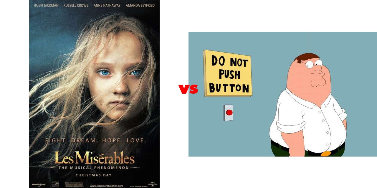 Les Miserables vs Peter Griffin (Family Guy) on The Big Fat List